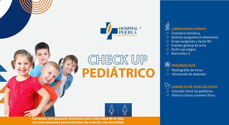 Hospital Puebla - Paquetes de Check Up Check Up PediÃ¡trico